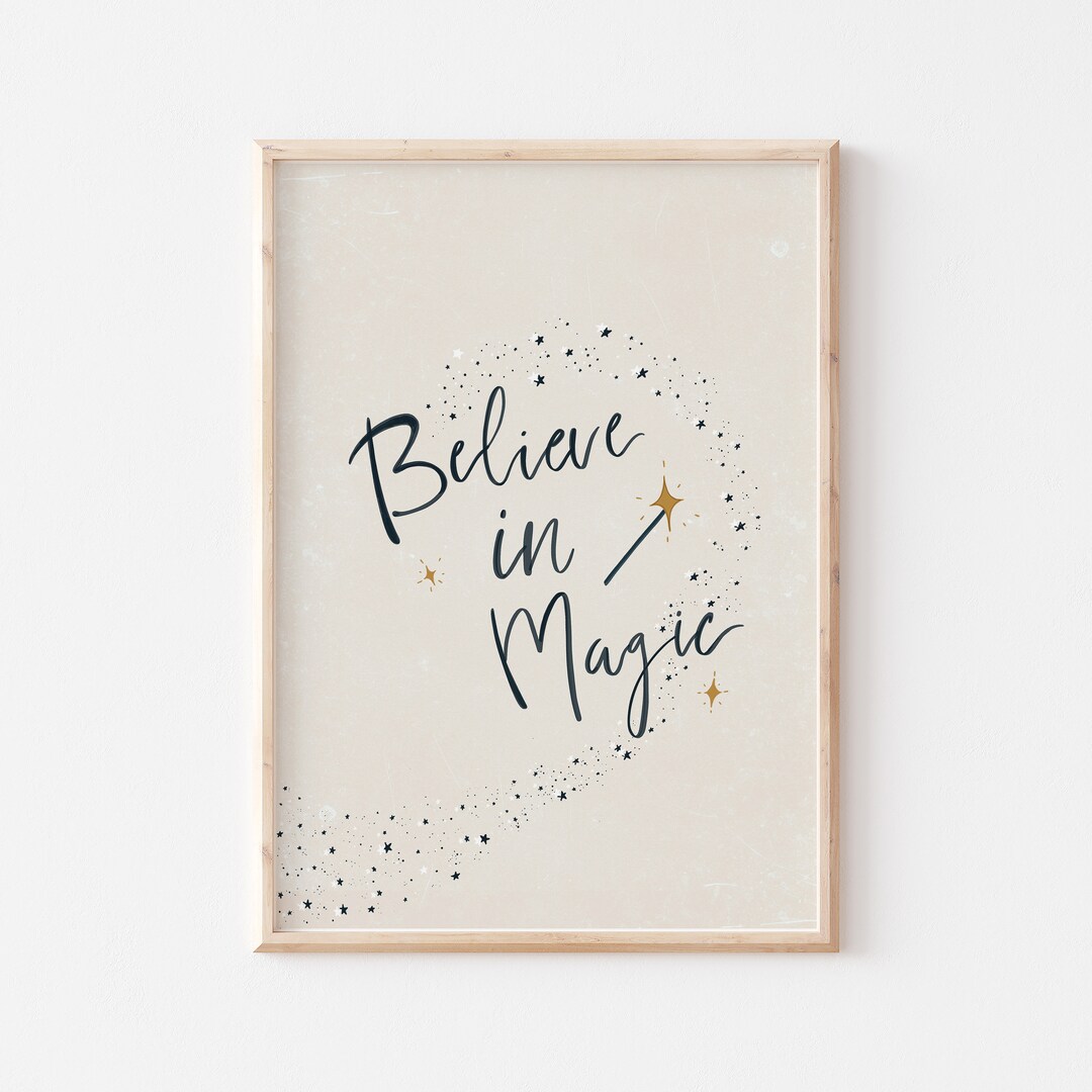 Believe in Magic Print/nursery Artwork/wall Art/magic Print ...