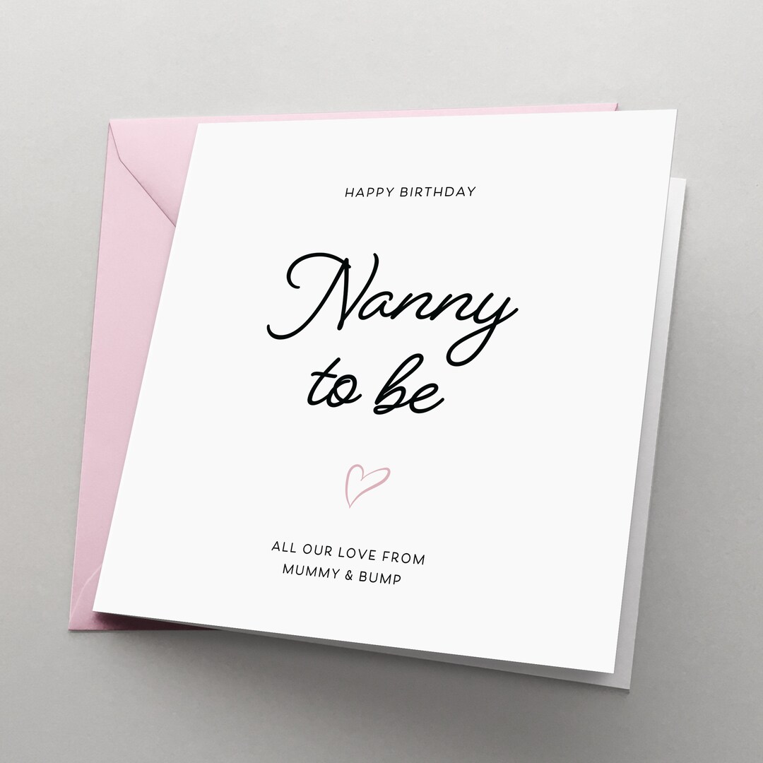 Happy Birthday Nanny From the Bump, Nanny to Be Card Love From Mummy ...