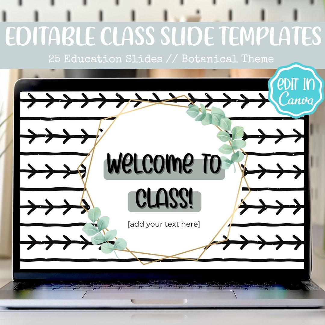EDITABLE Class Slides Template | Elearning | Botanical | Teacher ...