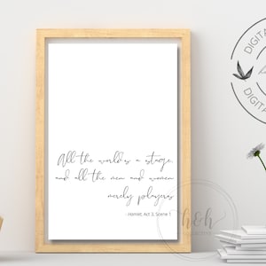 All the World's a Stage Printable Wall Art | William Shakespeare Quote ...
