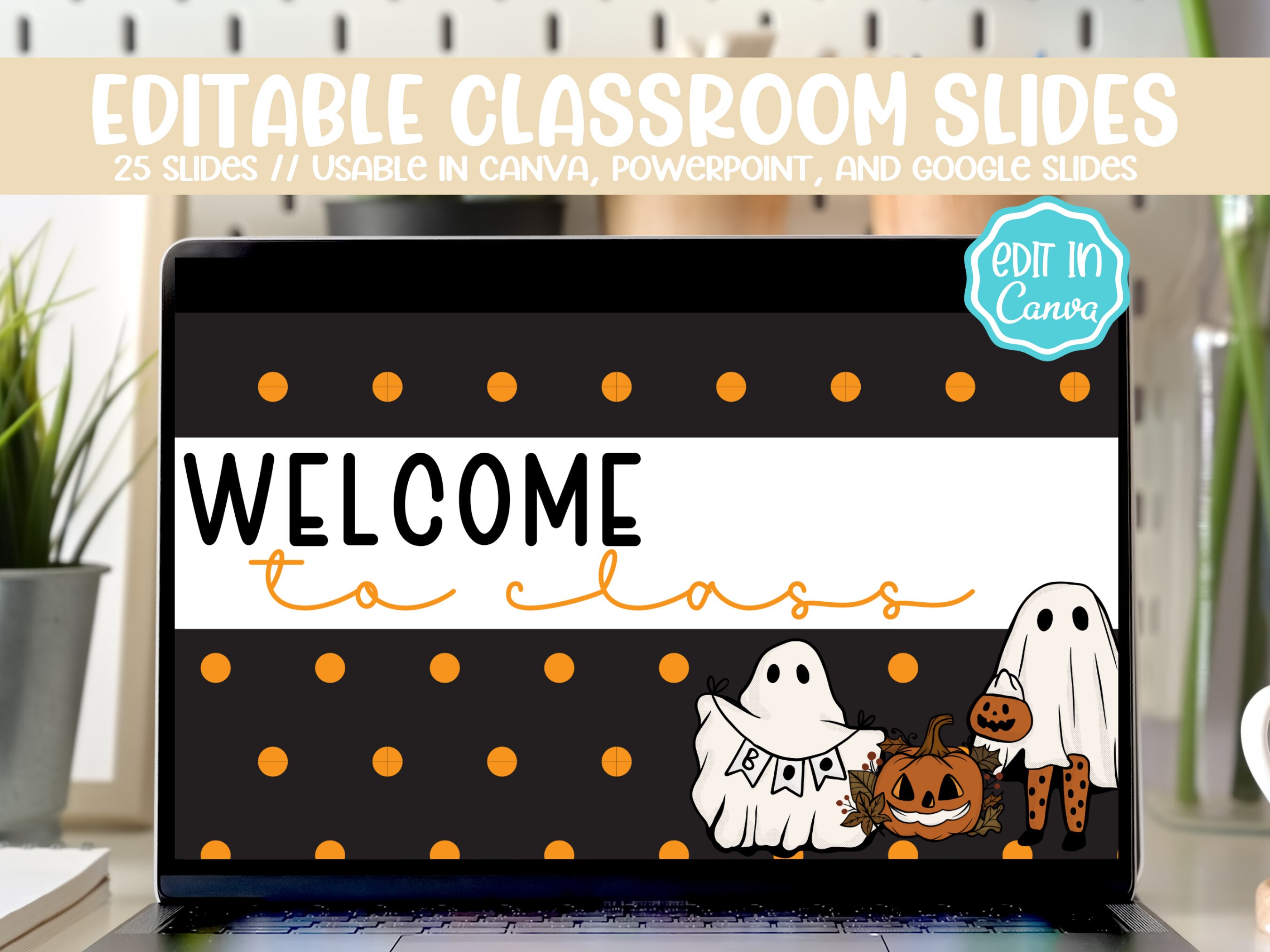 EDITABLE Halloween Classroom Slides Template Ghost Theme Teacher ...