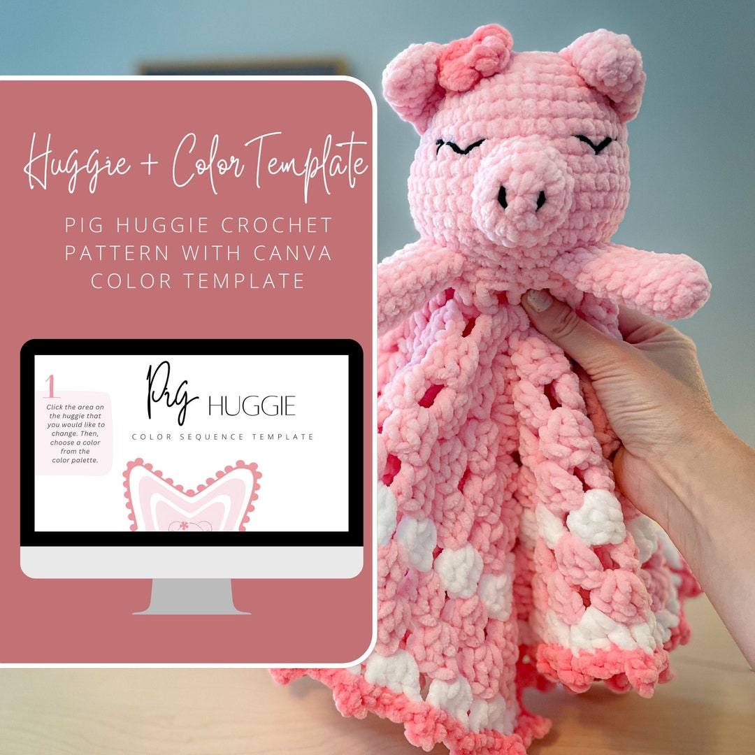 Canva Crochet Template and Crochet Pig Lovey Crochet Pattern, Canva ...
