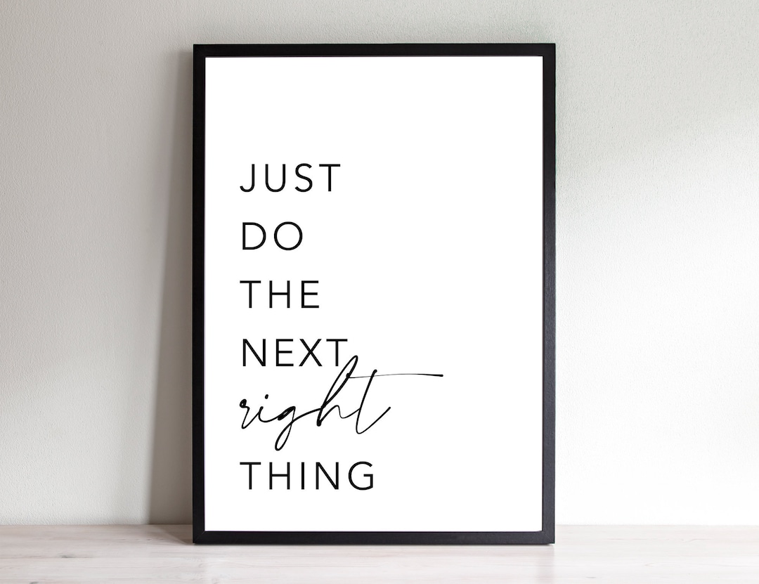 Do the Next Right Thing Print | Frozen 2 Print | Just Do the Next Right ...