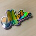 Holographic Sticker Meh. - Etsy