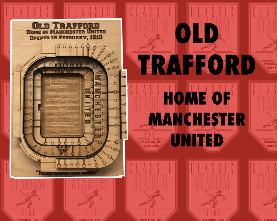 Old Trafford Manchester United Stadium - Maple Laser-cut and Engraved ...