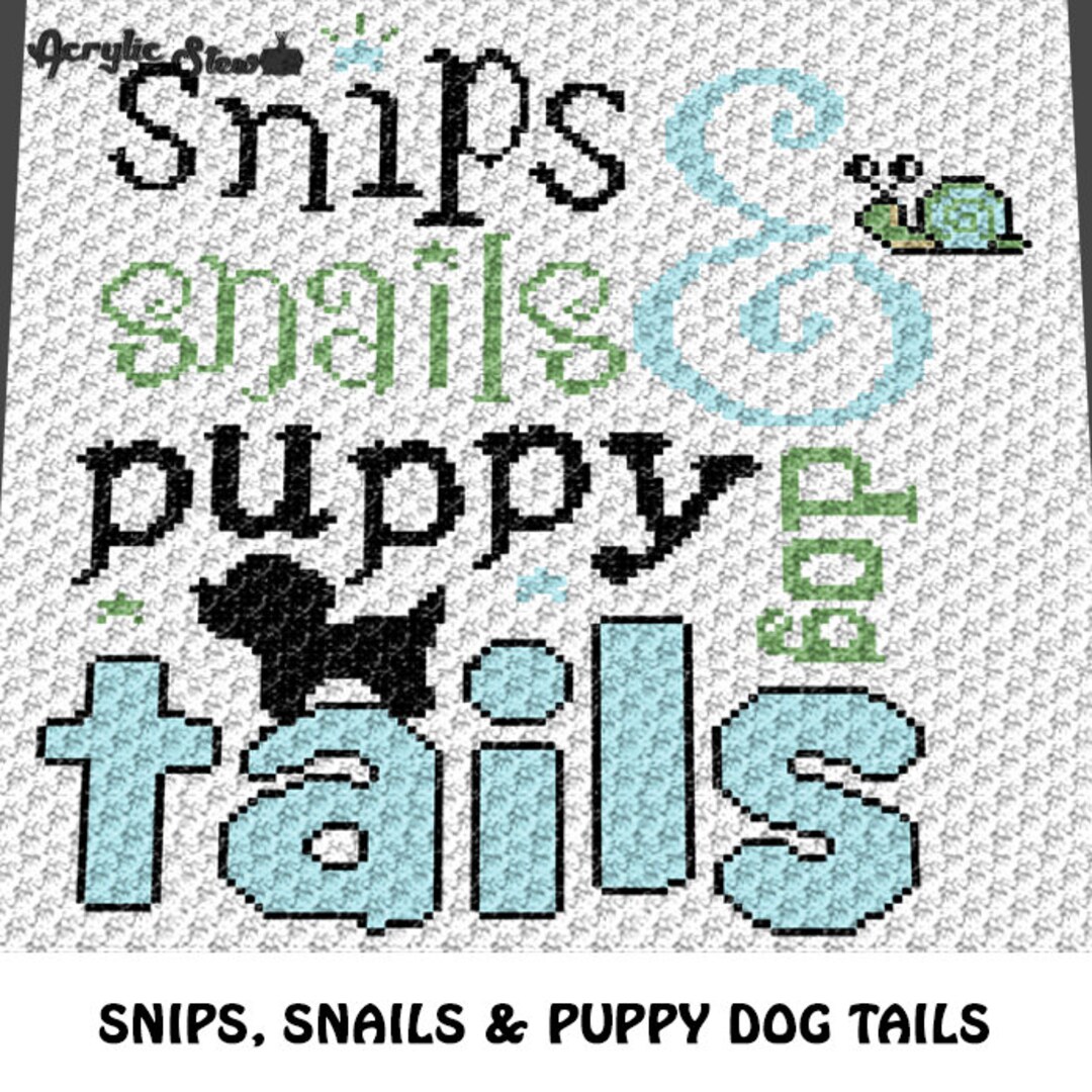 Baby Graphgan Pattern - Corner to Corner - C2C - Snips Snails Puppy Dog ...