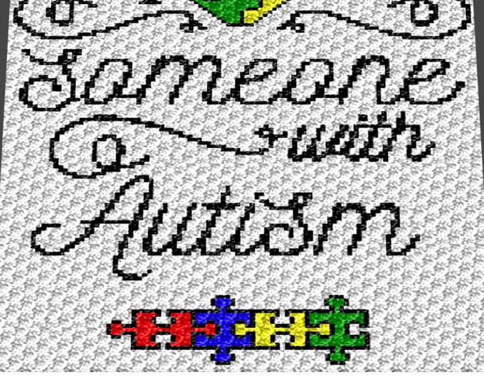 Graphgan Pattern Corner to Corner C2C I Love Someone With Autism ...