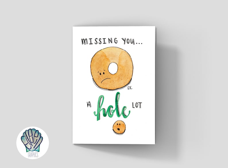 Miss You a Hole Lot Donut Greeting Card • Printed in Newport, RI • Love ...