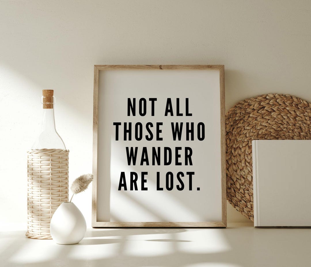 Jrr Tolkien Poem Quote Wall Art for Artsy Gift – Motivational Not All ...