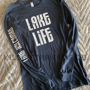 Lake Life Tshirt, Lake Life Shirt, Custom Lake Shirt, Lake Shirt, Lake ...