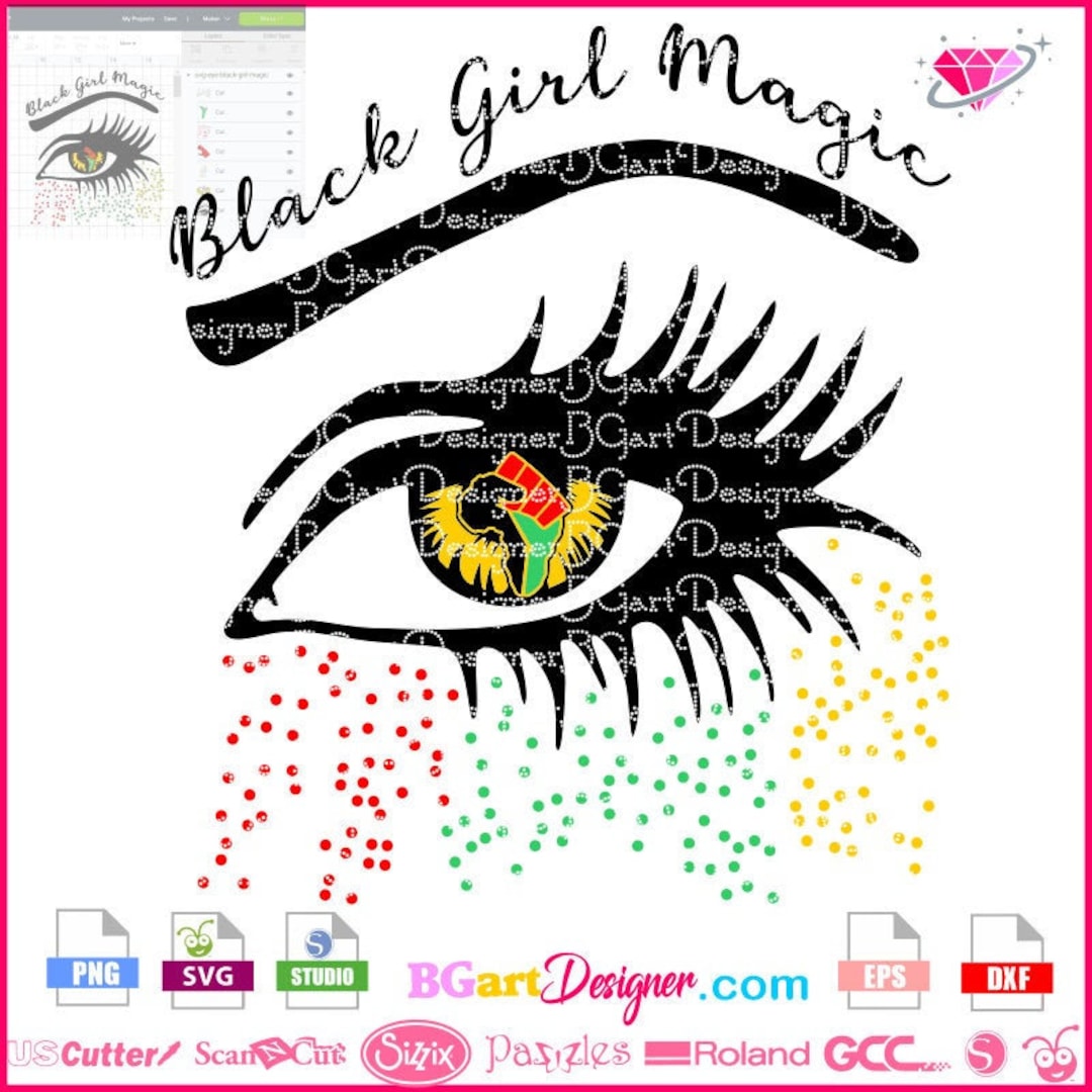 Black Girl Magic Eye Svg File, Layered for Cut in Vinyl With Cricut ...