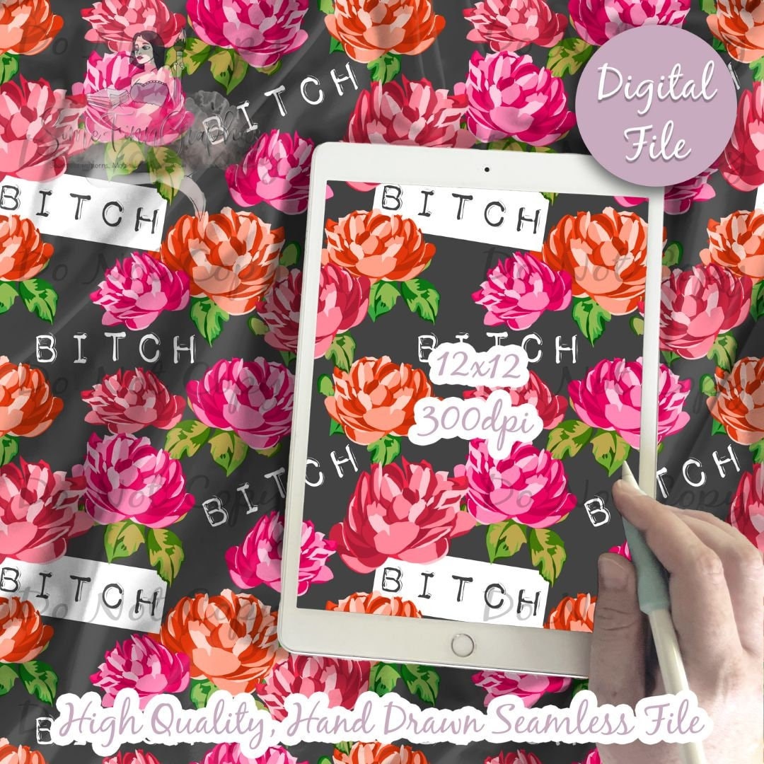 Bitchy Floral Seamless, Repeating Digital Paper, Background Design ...