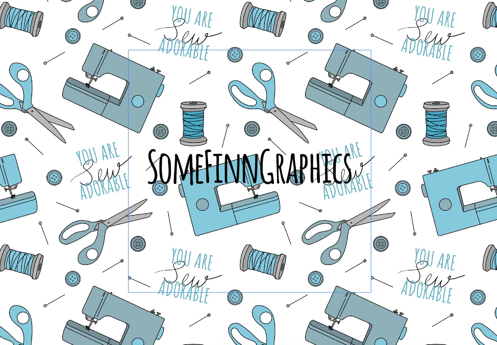 You Are SEW Adorable Digital Paper, Seamless Blue Pattern, Fabric ...