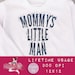 Mommy's Little Man PNG, Mom Life Sublimation Design, Mama Clip Art ...