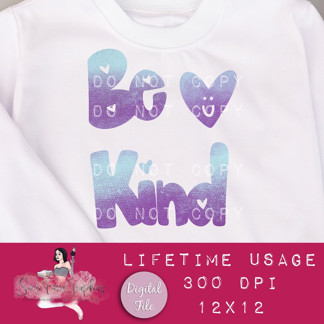 Be Kind PNG, Uplifting Png, Trendy Clipart, Ombre Digital Download ...