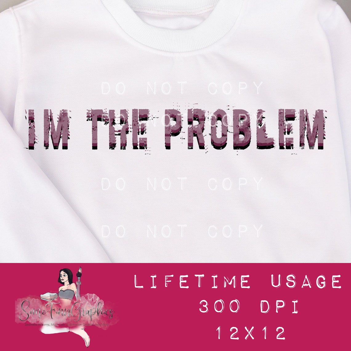 Im the Problem PNG Funny Dramatic Png Trendy Clipart - Etsy