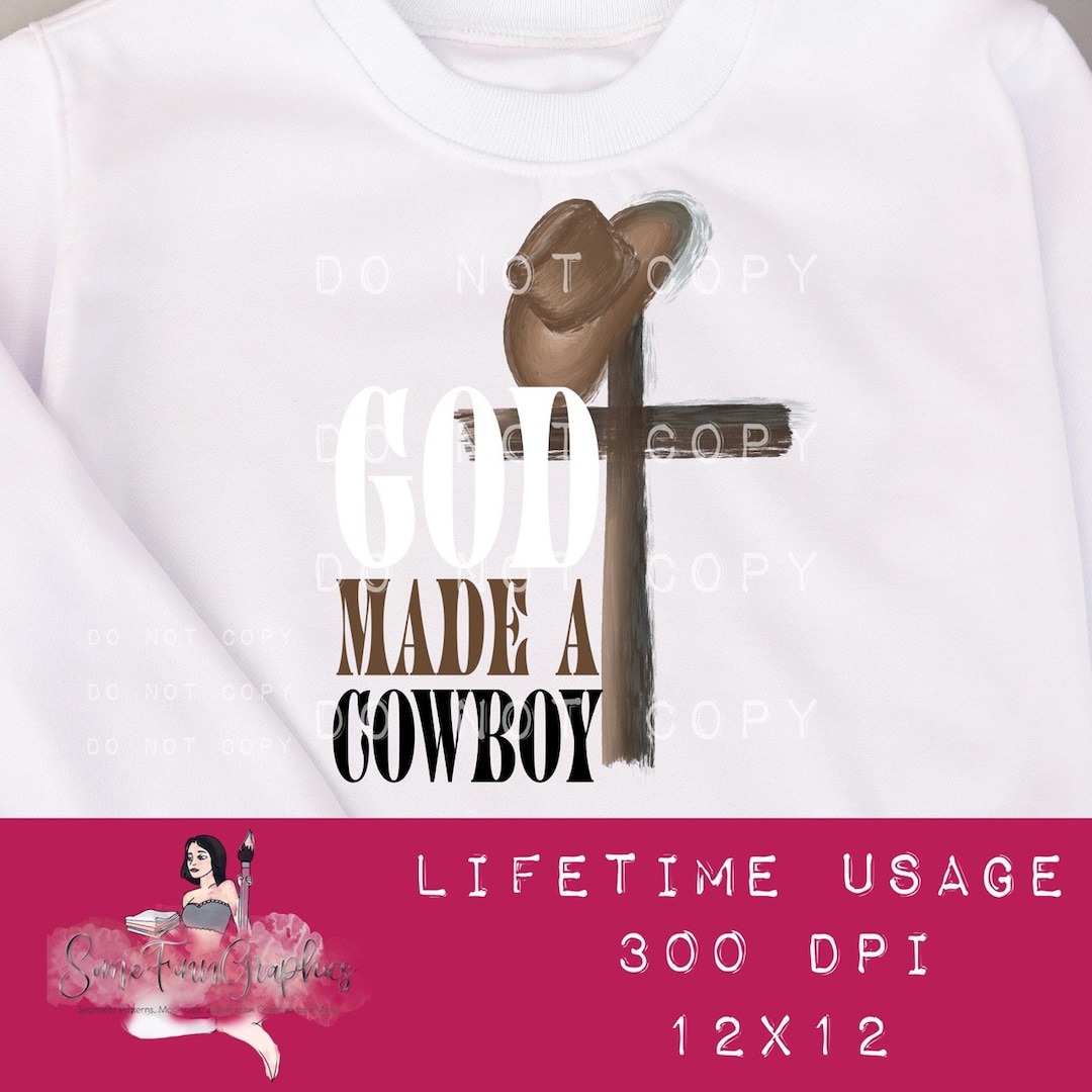 God Made A Cowboy PNG, Cross Christian Cowboy Png, Cowboy Clipart, Cow ...