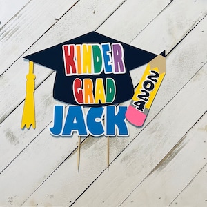 Kindergarten Graduation Cake Topper, Kindergarten Graduation ...
