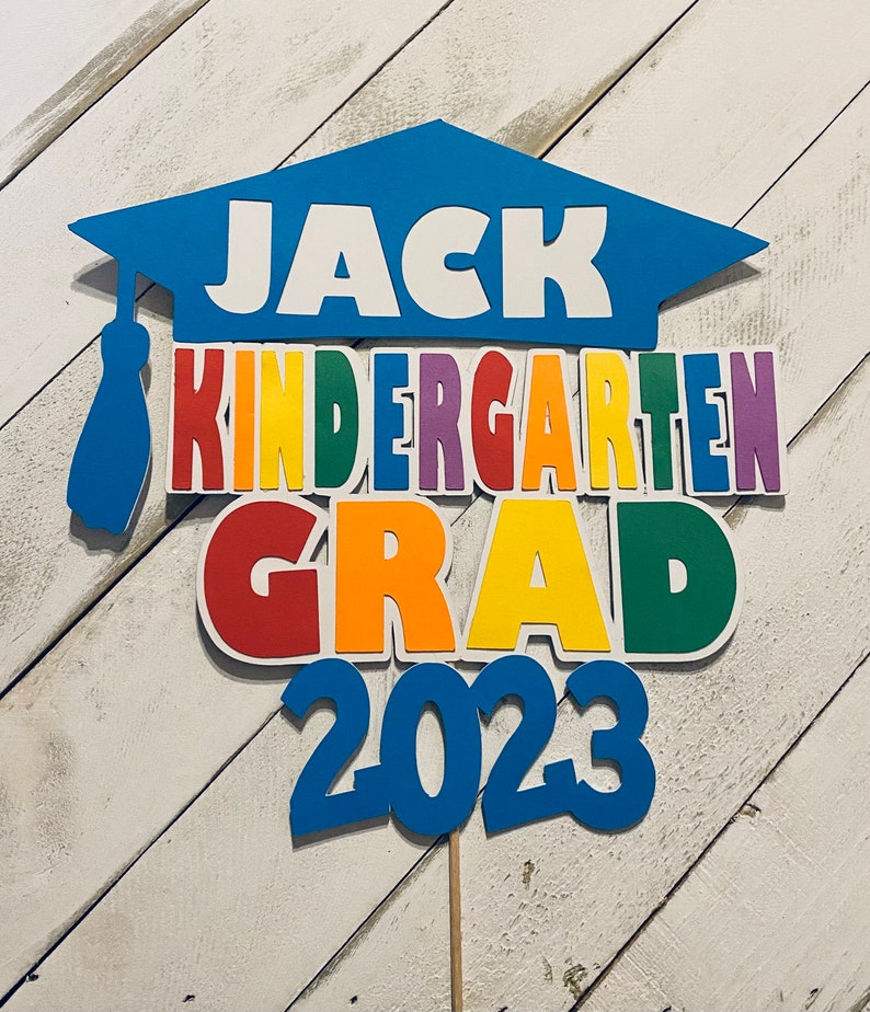 Kindergarten Graduation Cake Topper Kindergarten Graduation - Etsy
