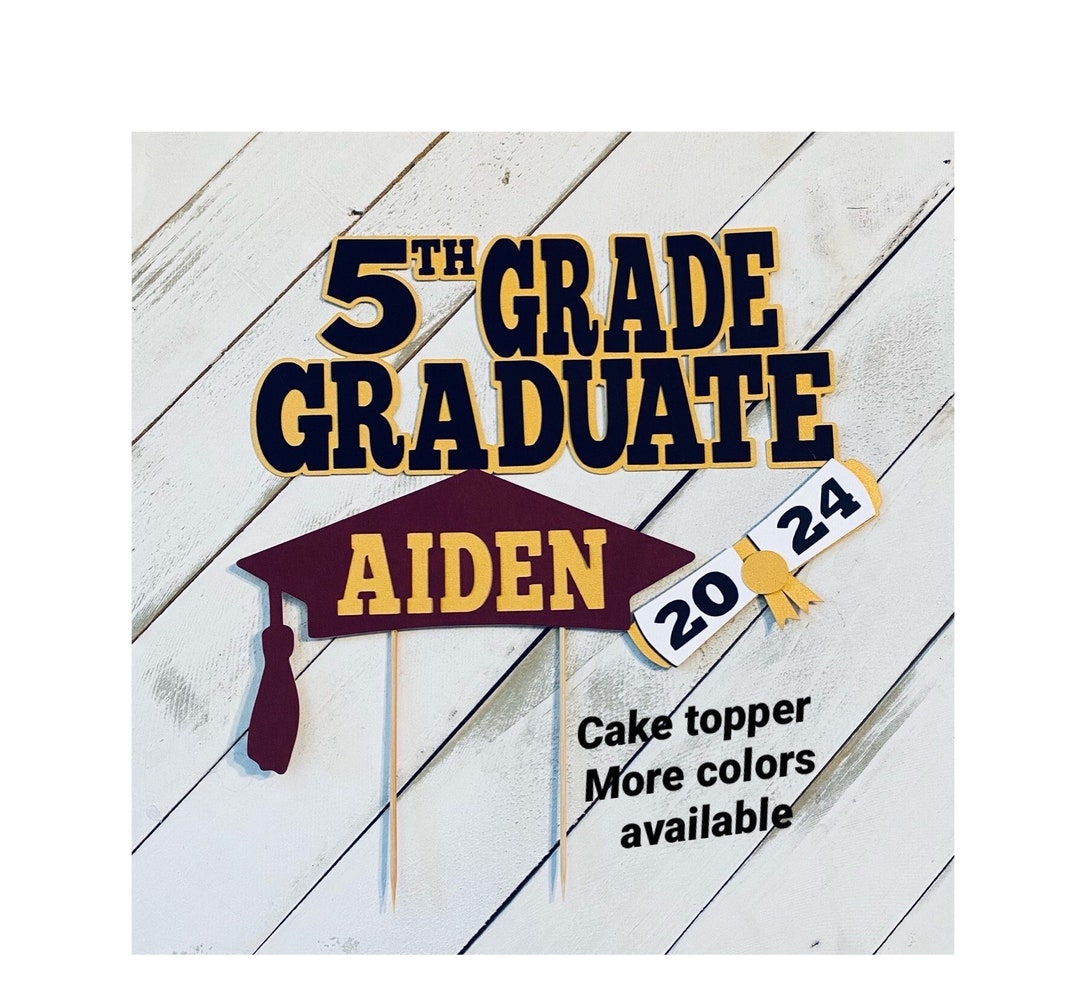 5th Grade Cake Topper, 5th Grade Graduation Cake Topper, Graduation ...