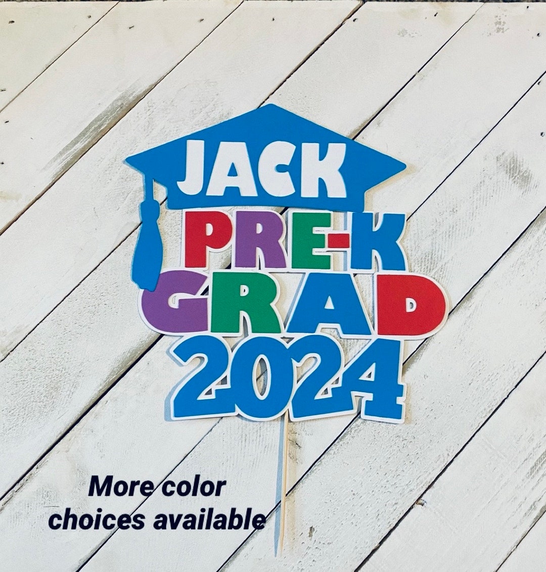 Pre-school Graduation Cake Topper, Pre K Graduation, Kindergarten Grad ...