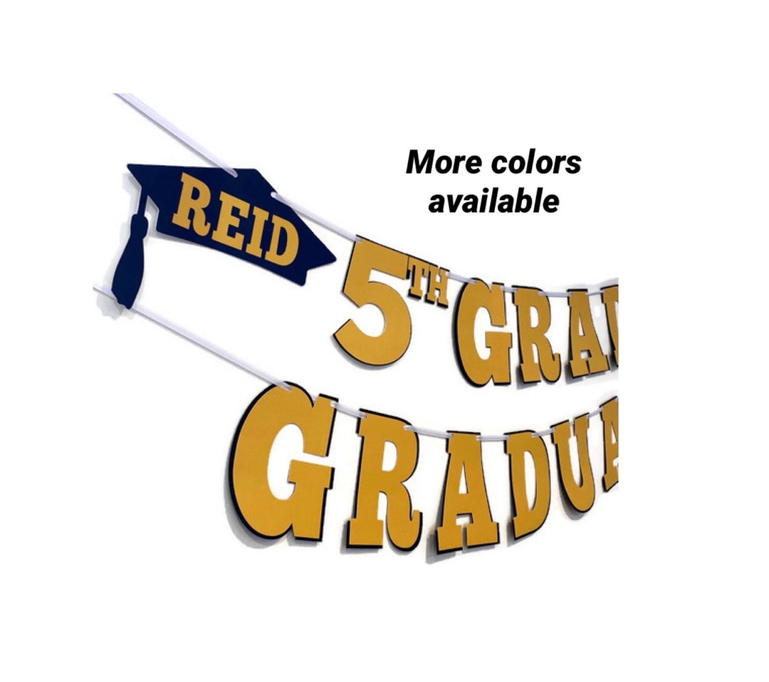 5th Grade Graduation, 5th Grade Banner, Graduation Banner , Graduation ...