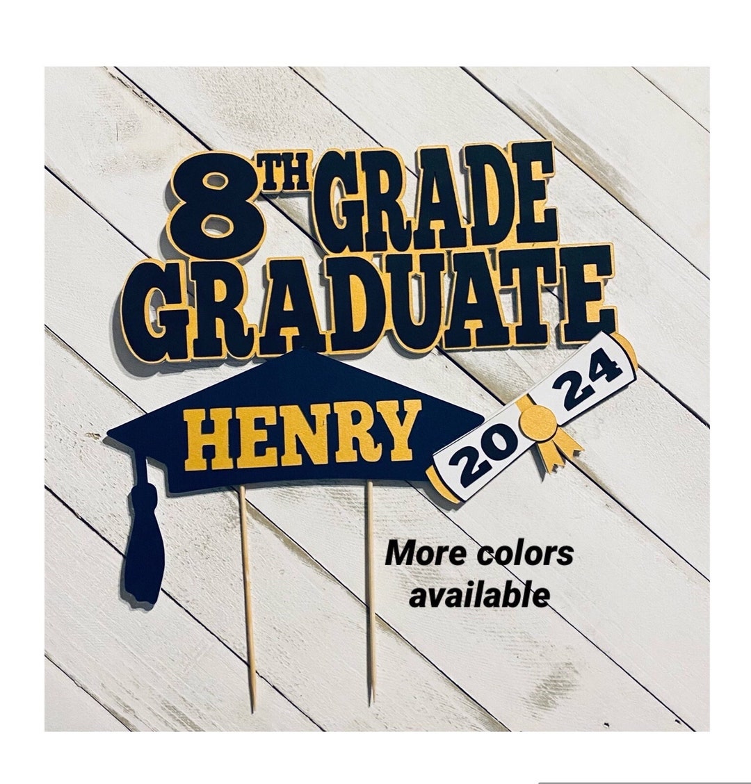 8th Grade Cake Topper ,8th Grade Graduation Cake Topper, Graduation ...