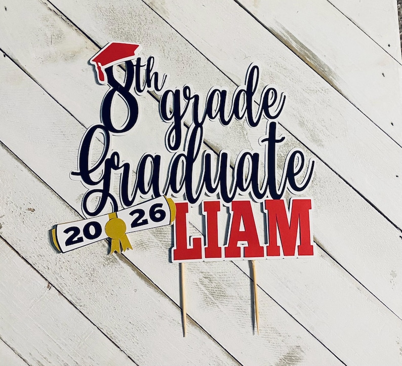 8th Grade Cake Topper, 8th Grade Graduation Cake Topper, Graduation ...