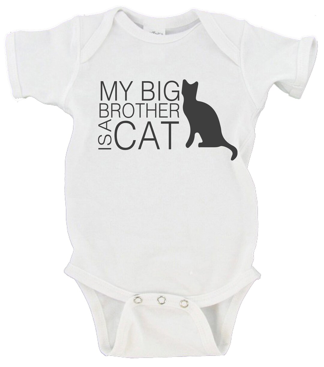My Big Sister Brother is a Cat Fur Baby Baby Bodysuit Pet Sibling - Etsy