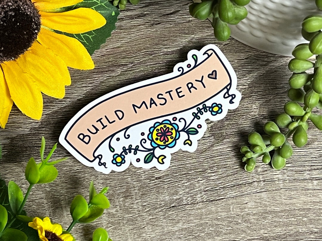 Build Mastery Sticker DBT Laptop, Water Bottle, Journal Sticker Mental ...