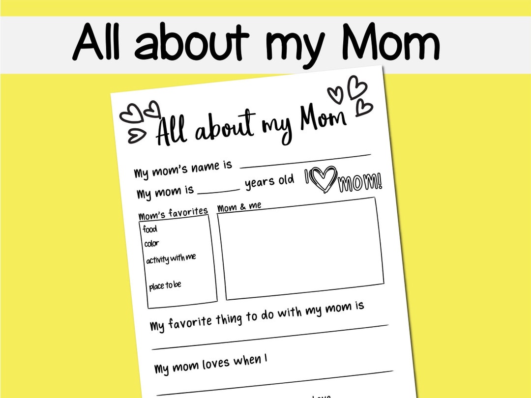PDF Mother's Day Printable for Kids, Fill in the Blank All About My Mom ...