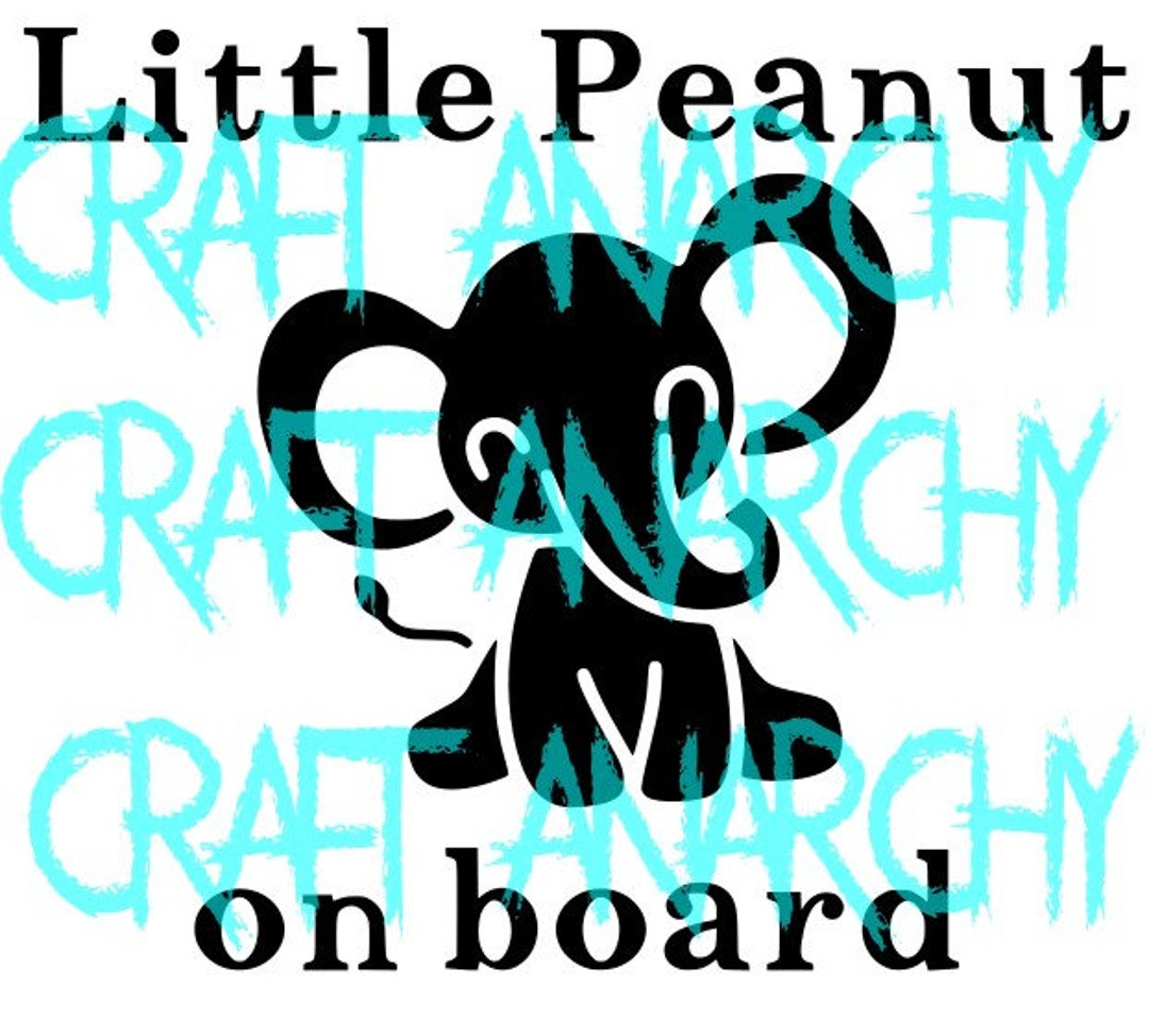 Little Peanut on Board Car Decal SVG: Baby Themed Cut File (digital ...