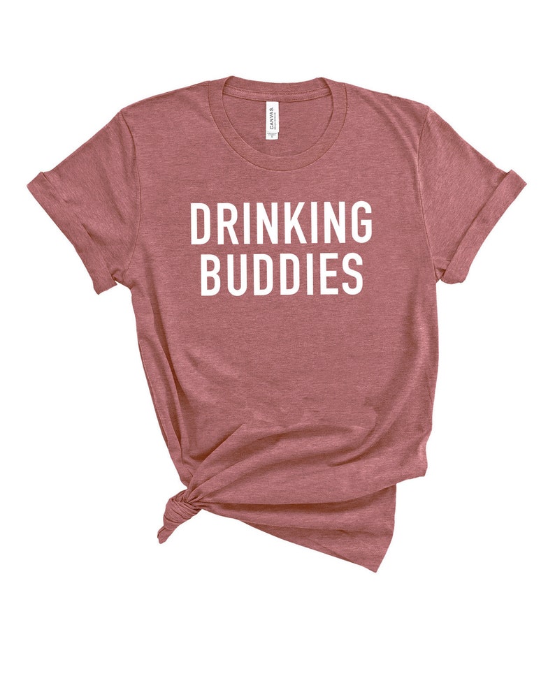 Drinking Buddies Matching Drinking Shirts Bachelorette Tees - Etsy