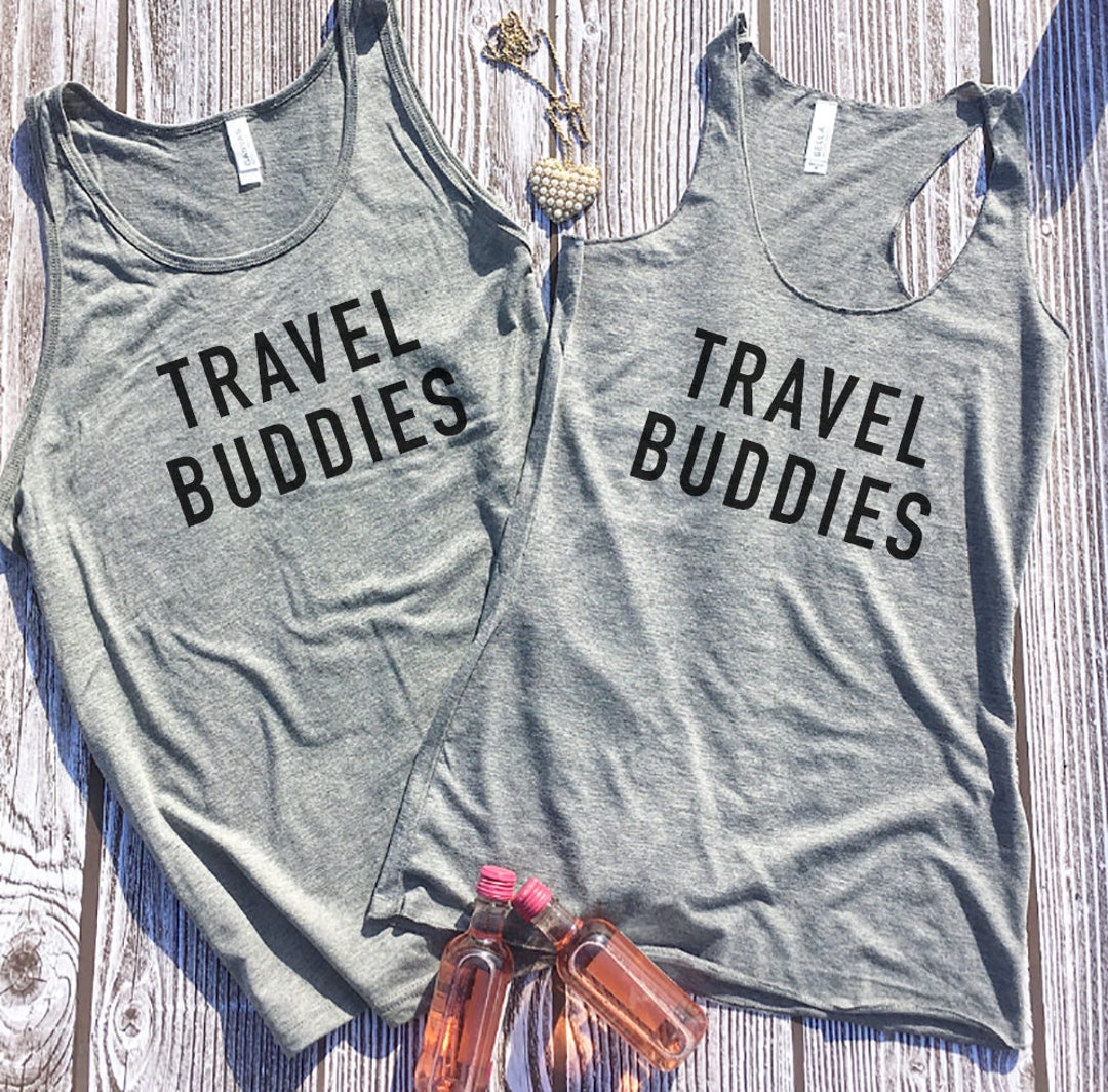 Travel Buddies Matching Tanks, Matching Couples, Couples Shirts ...
