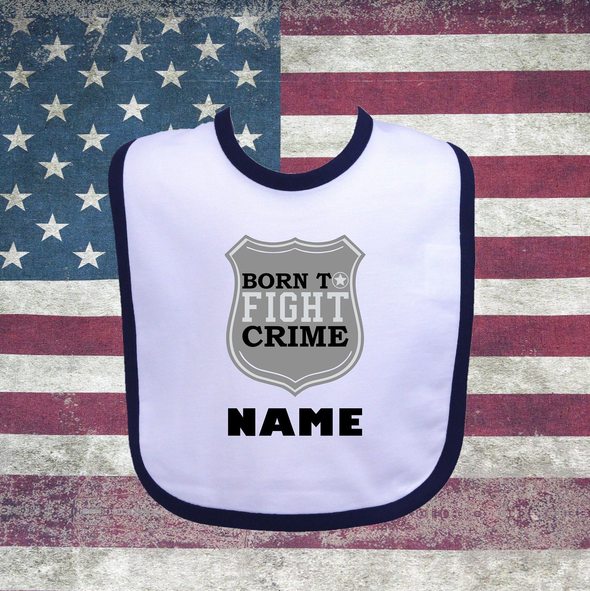 Police Officer Personalized Baby Bib Born to Fight Crime with | Etsy