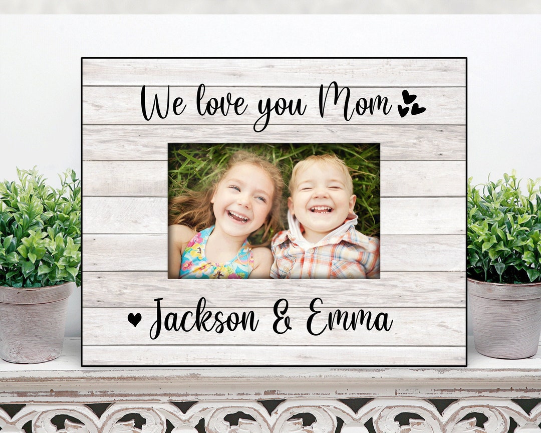 Mom Frame Gift / Personalized Mom's Picture Frame / Gift for Mom / I ...