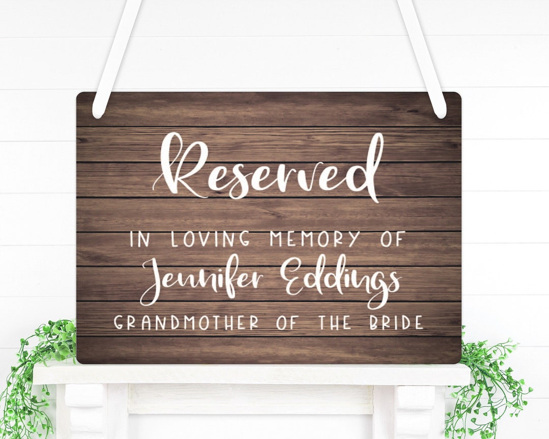Reserved Seat Wedding Sign / Personalized 8x10 Wedding Sign / Memorial ...