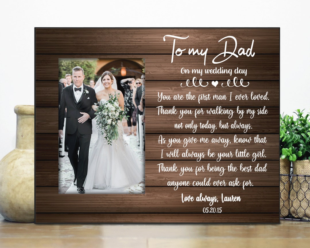 Dad Wedding Gift Picture Frame / Father of the Bride Gift ...