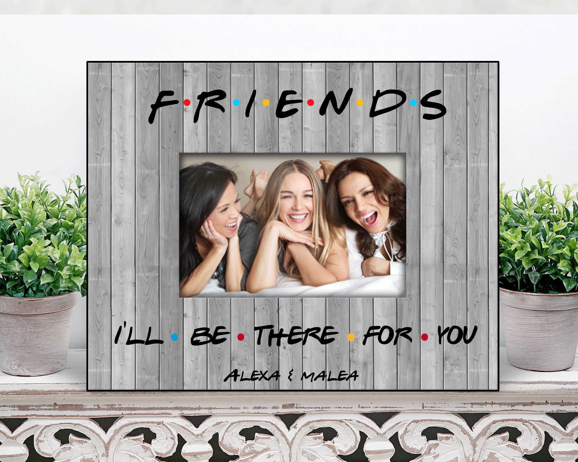 Friends TV Show Inspired Picture Frame / I'll Be There for You ...