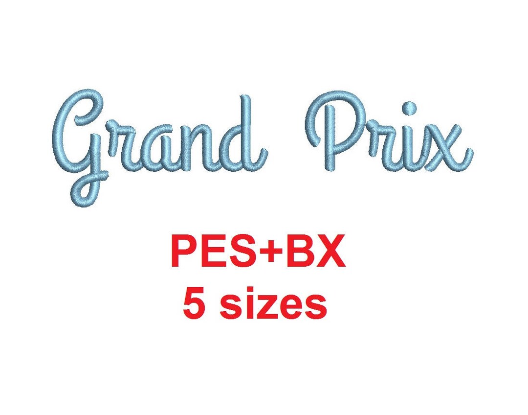 Grand Prix Script Embroidery Font Formats Bx (which Converts to 17 ...