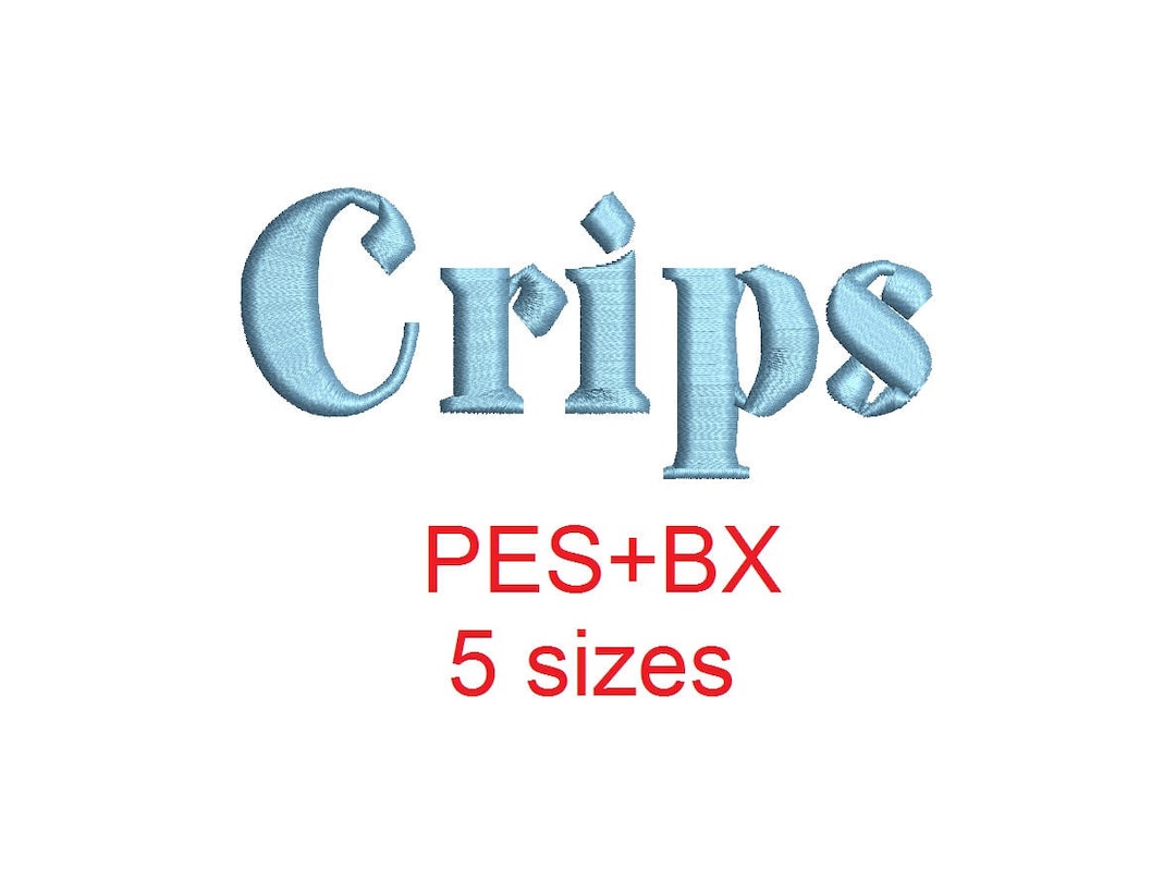 Crips Embroidery Font Formats Bx (which Converts to 17 Machine Formats ...