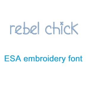 Rebel Chick ESA Embroidery Font (MHA) - Etsy