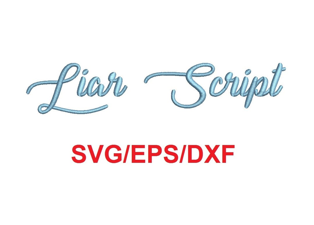 Liar Script Font Svg/eps/dxf Alphabet Cutting Files (MHA) - Etsy