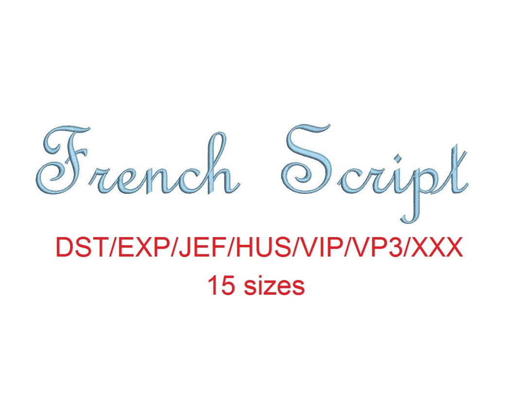 French Script Embroidery Font: 15 Sizes (digital Download) - Etsy