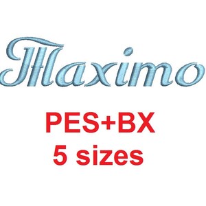 Maximo Script Embroidery Font: BX + PES Formats (digital Download) - Etsy