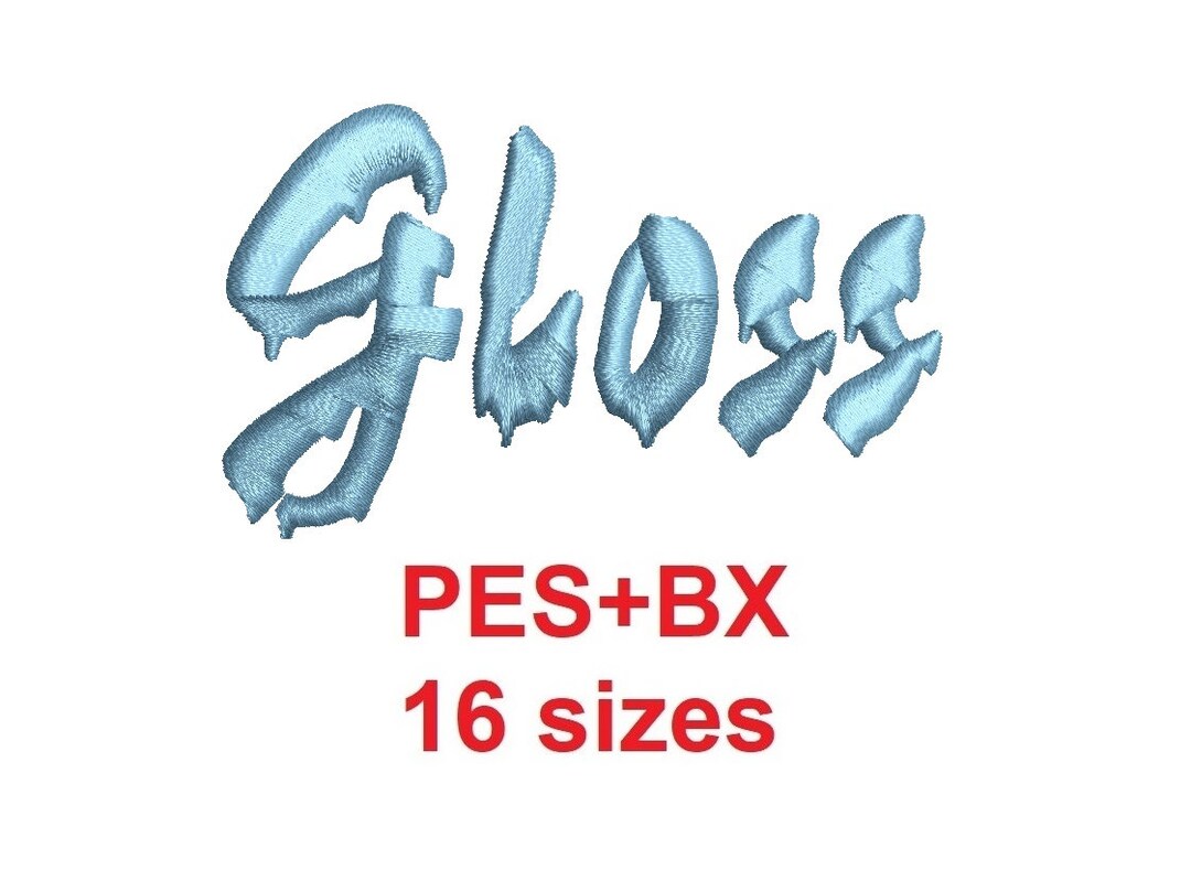 Gloss™ Script Embroidery Font Formats PES+BX 16 Sizes French and ...