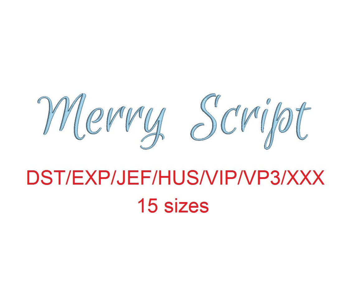 Merry Script Embroidery Font Dst/exp/jef/hus/vip/vp3/xxx 15 - Etsy