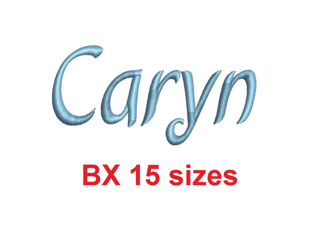 Caryn™ Script Embroidery BX Font Sizes 0.25 (1/4), 0.50 (1/2), 1, 1.5 ...