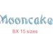 Mooncake Embroidery BX Font Sizes 0.25 (1/4), 0.50 (1/2), 1, 1.5, 2, 2. ...