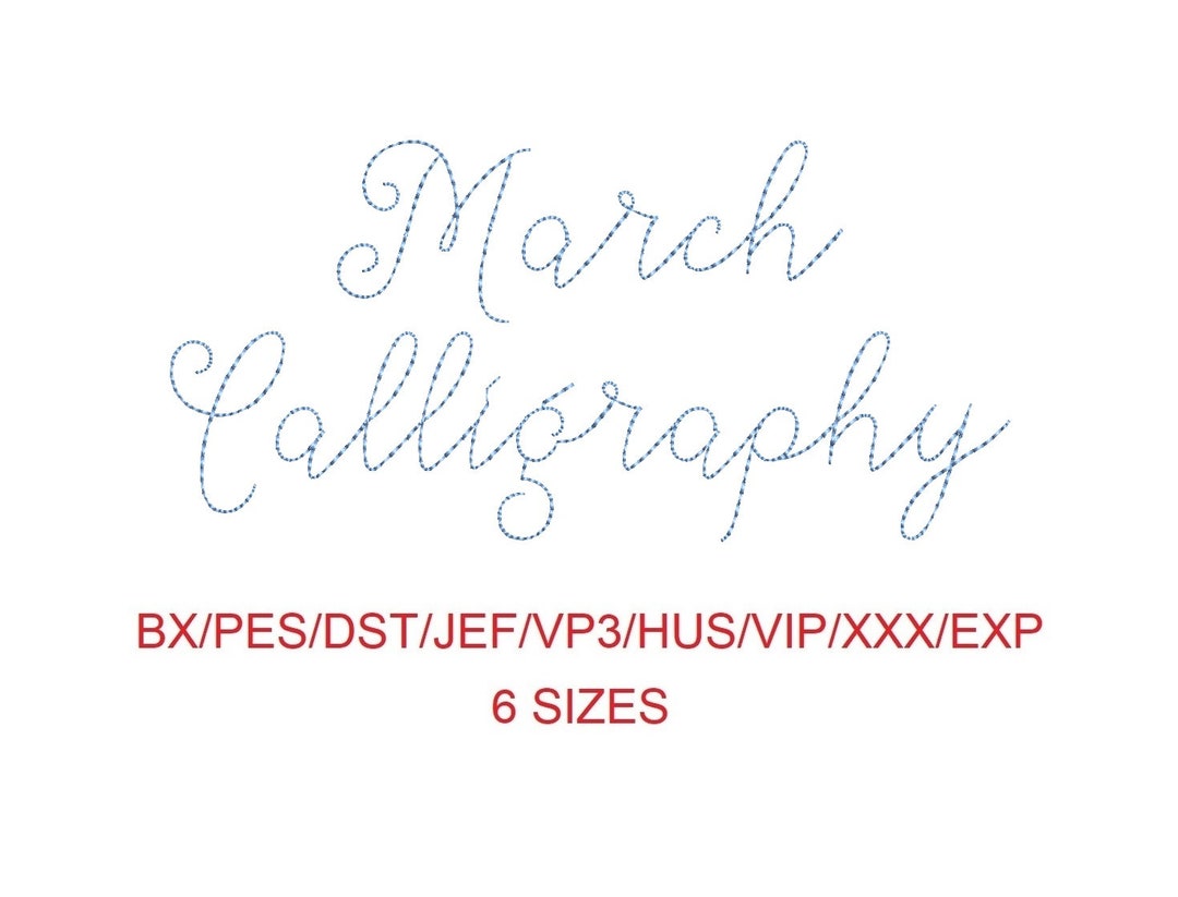 March Calligraphy Bean Stitch Machine Embroidery Font 6 Sizes (MHA) - Etsy